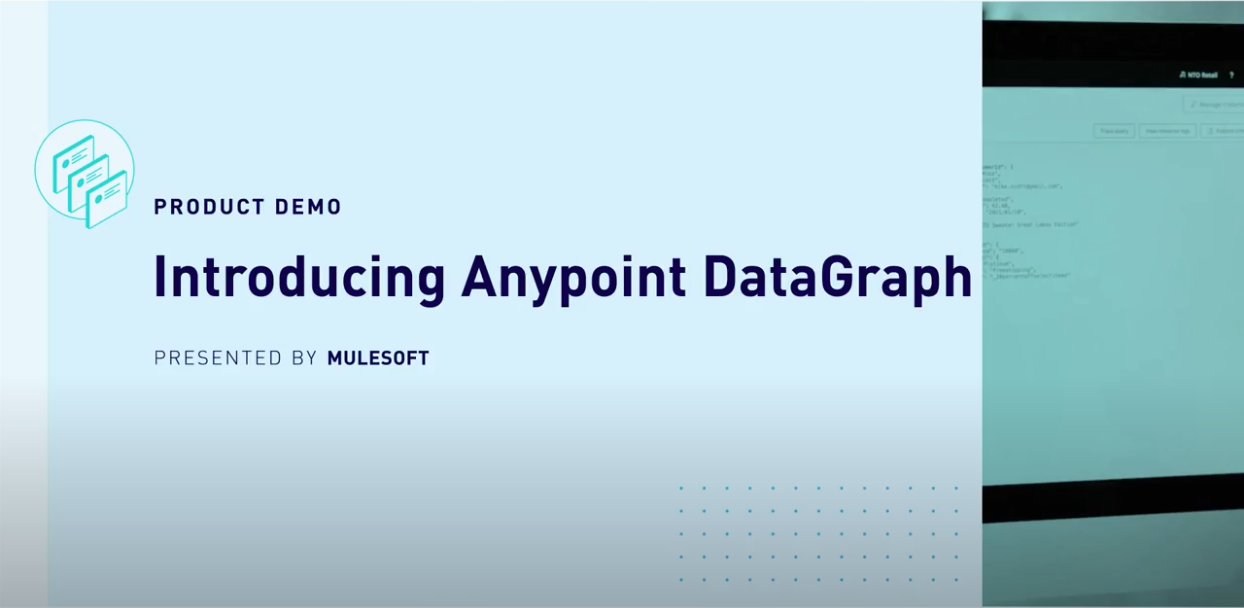 Introducing Anypoint DataGraph MuleSoft