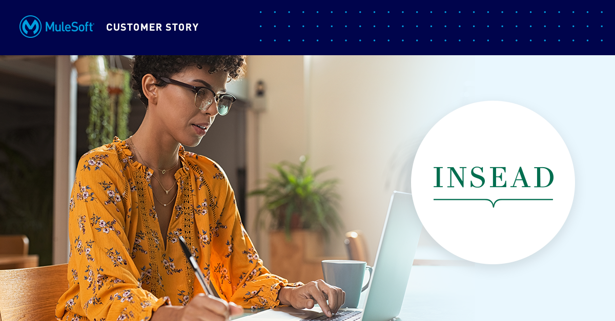 INSEAD API integration Case Study | MuleSoft